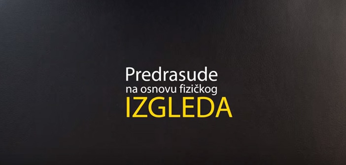 VIDEO: Vidite li razliku? - Predrasude nastale na osnovu fizičkog ...